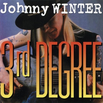 Johnny Winter - 3rd Degree (1986) » KpNemo