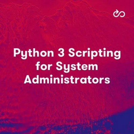 Python 3 Scripting for System Administrators » SCRiPTMAFiA.ORG ...