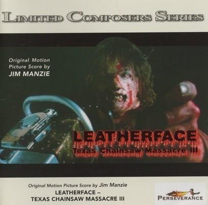 Leatherface: Texas Chainsaw Massacre III Soundtrack (by Jim Manzie)