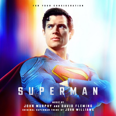 Superman Soundtrack (FYC by John Murphy, David Fleming)